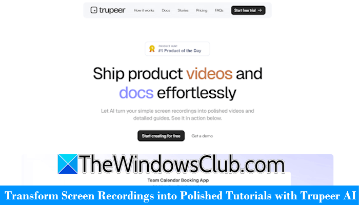 Trupeer.ai transforms Screen Recordings into polished Tutorials